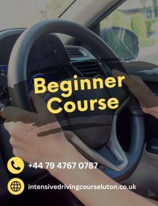 Beginner Driving Course I Luton Driving Lessons | Driving Lessons